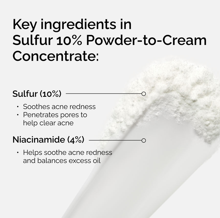 Sulfur 10% Powder to Cream Concentrate | The Ordinary